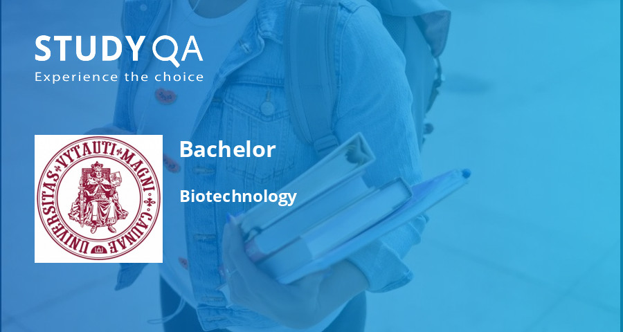 StudyQA — Bachelor: Biotechnology — Vytautas Magnus University