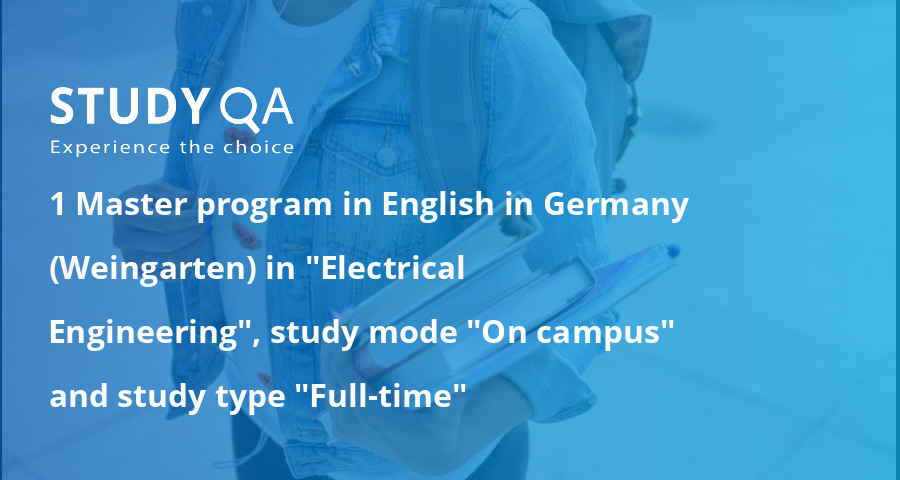 StudyQA — 1 Master program in "Electrical Engineering" in Germany (Weingarten) in English, study ...