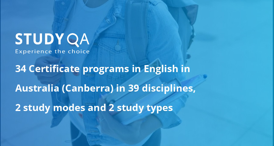 StudyQA — 34 Certificate programs in 39 disciplines in Australia (Canberra) in English, 2 study ...