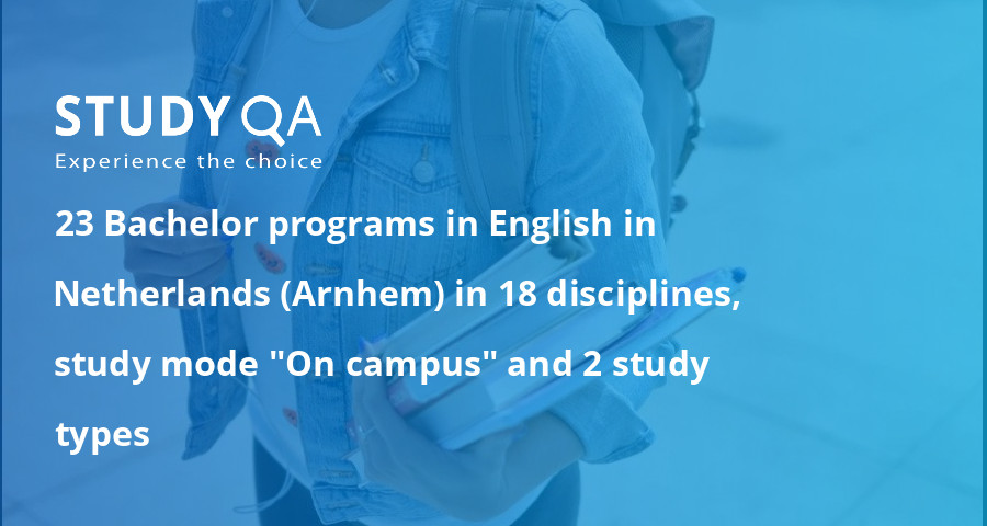 StudyQA — 23 Bachelor programs in 18 disciplines in Netherlands (Arnhem ... StudyQA — 23 Bachelor programs in 18 disciplines in Netherlands (Arnhem ...