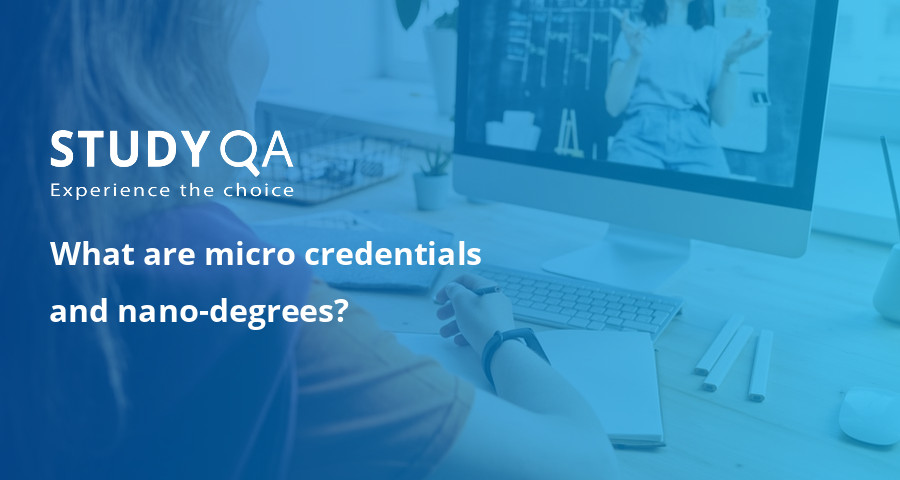 StudyQA — What are micro credentials and nano-degrees?