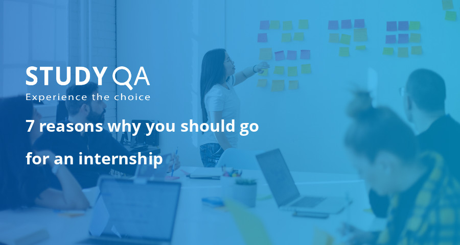 StudyQA — 7 reasons why you should go for an internship