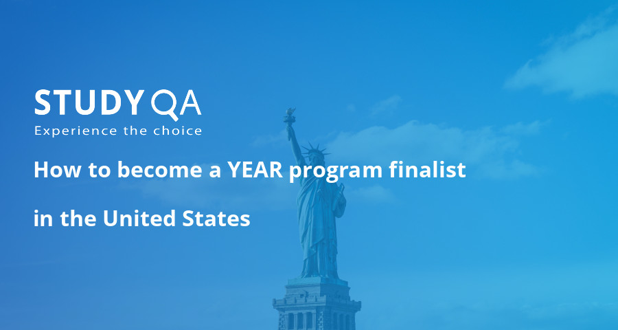 StudyQA — How to become a YEAR program finalist in the United States