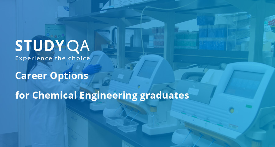 StudyQA — Career Options for Chemical Engineering graduates