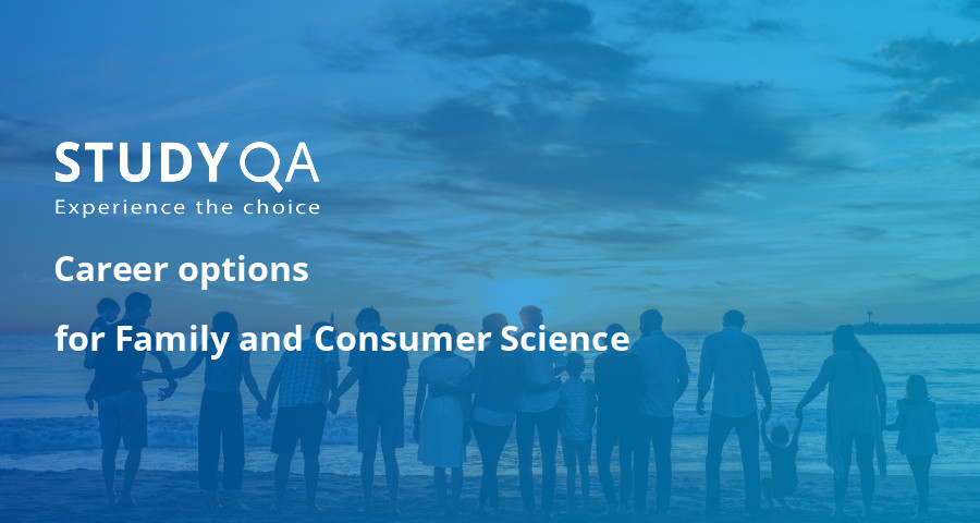 StudyQA — Career options for Family and Consumer Science