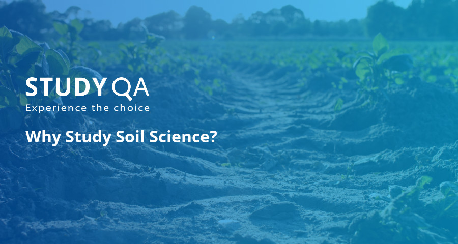 StudyQA — Why Study Soil Science?