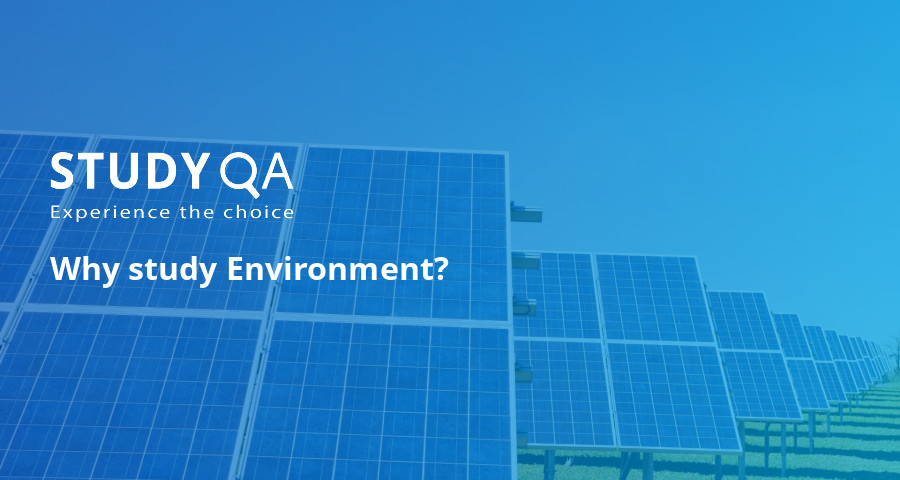 StudyQA — Why study Environment?