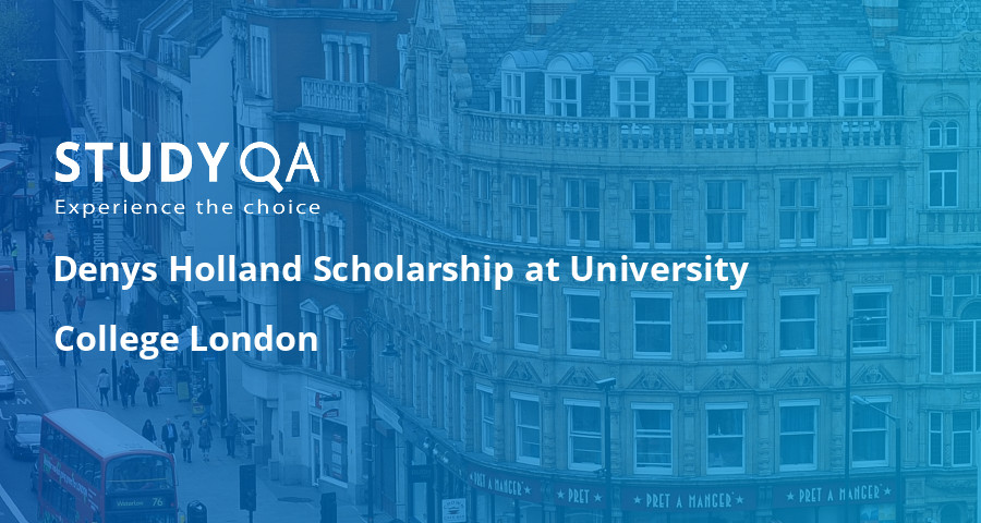 StudyQA — Denys Holland Scholarship at University College London