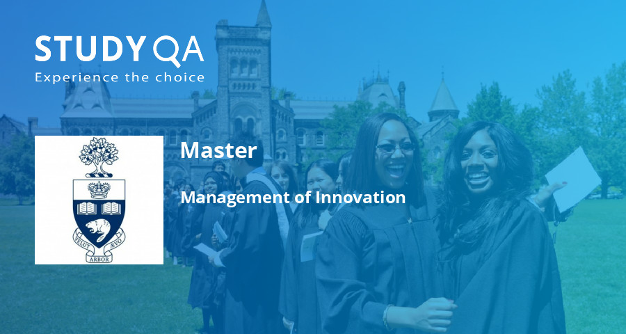 StudyQA — Master: Management of Innovation — University of Toronto StudyQA — Master: Management of Innovation — University of Toronto