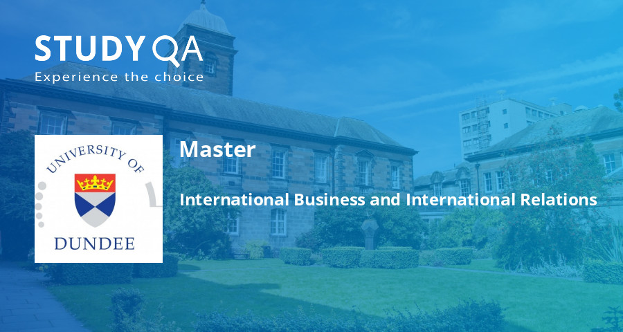 StudyQA — Bachelor: International Business and International Relations — University of Dundee