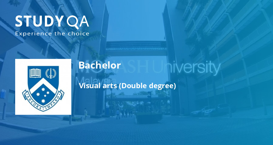 StudyQA — Bachelor: Visual arts (Double degree) — Monash University
