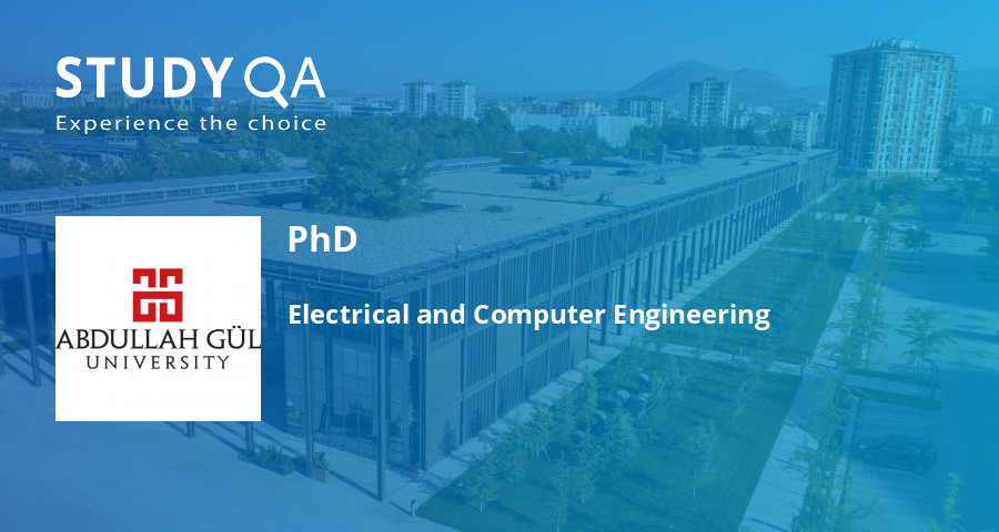 StudyQA — PhD: Electrical and Computer Engineering — Abdullah Gul University