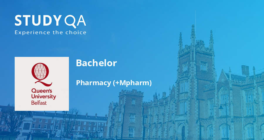 StudyQA — Bachelor: Pharmacy (+Mpharm) — Queen's University Belfast