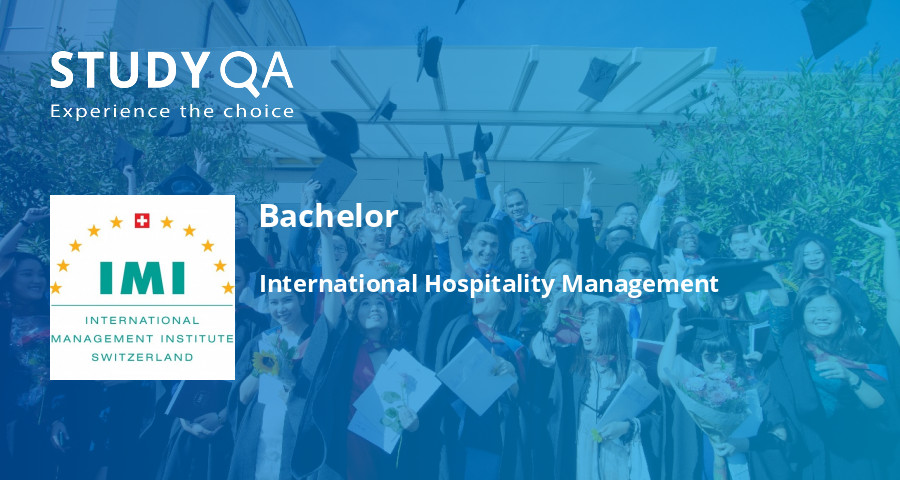 StudyQA — Bachelor: International Hospitality Management — IMI ...