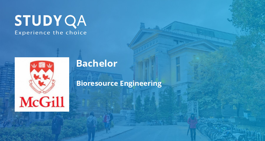 StudyQA — Bachelor: Bioresource Engineering — McGill University