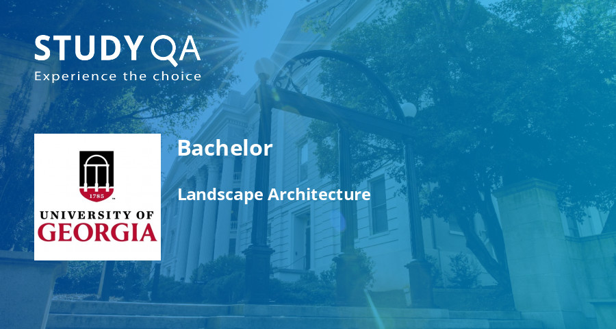 StudyQA — Bachelor: Landscape Architecture — University of Georgia