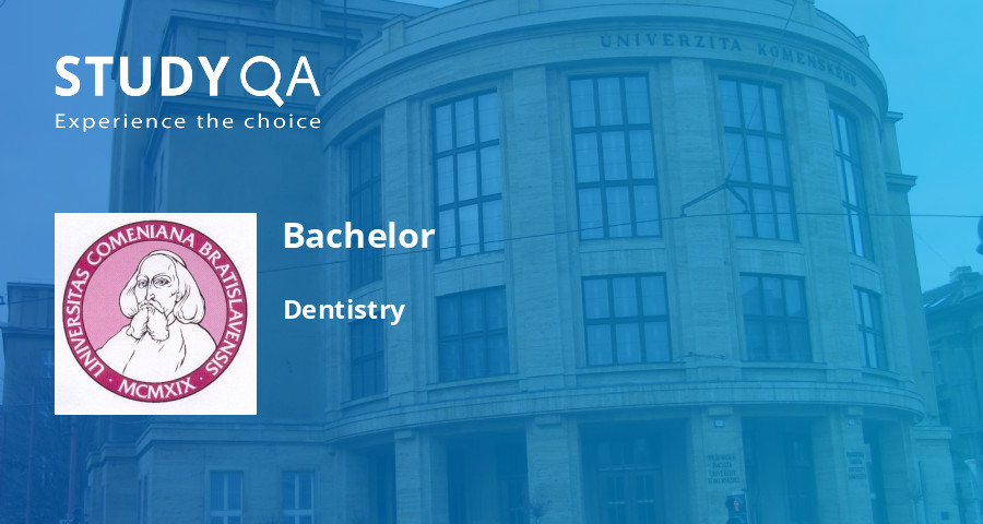 StudyQA — Bachelor: Dentistry — Comenius University in Bratislava