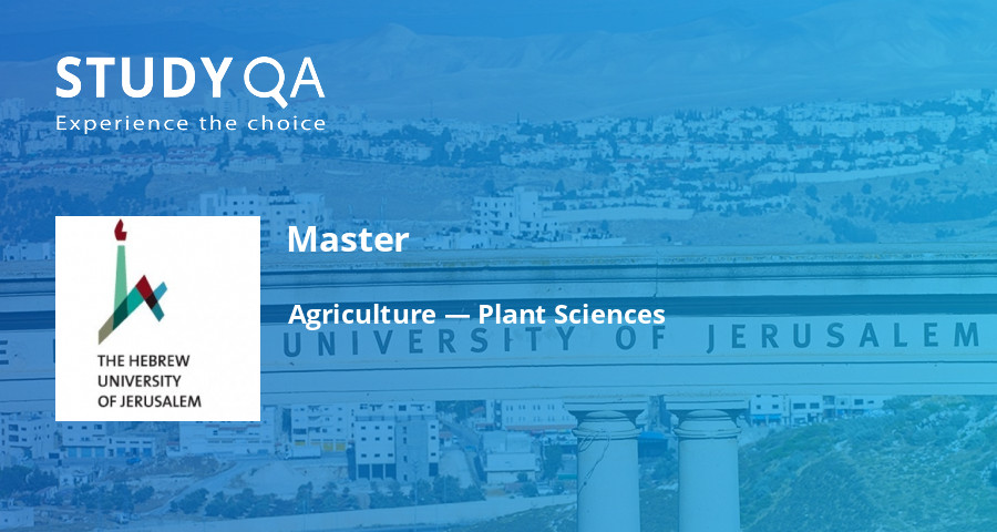 StudyQA — Master: Agriculture — Plant Sciences — The Hebrew University ...