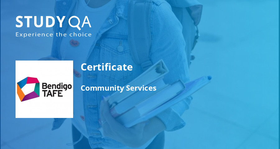StudyQA — Certificate: Community Services — Bendigo TAFE