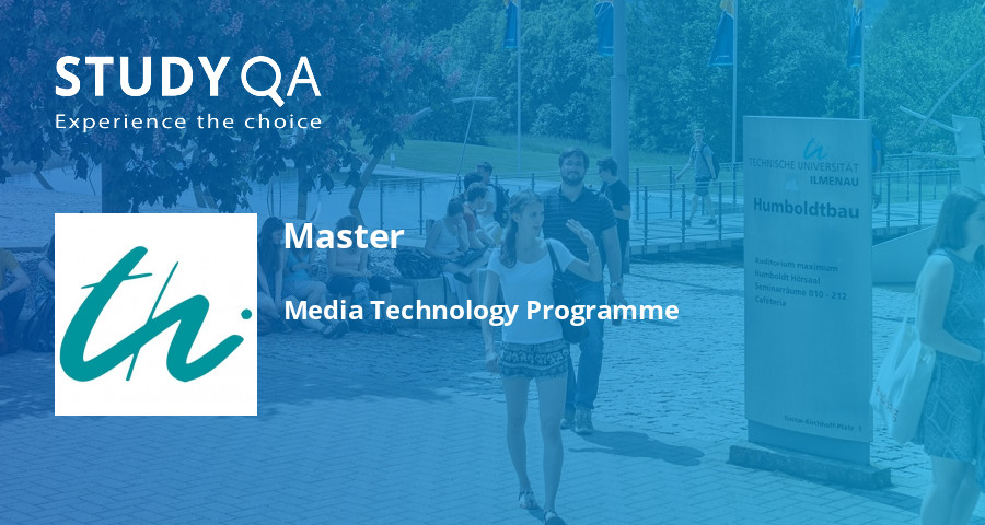 StudyQA — Master: Media Technology Programme — Ilmenau University of ...