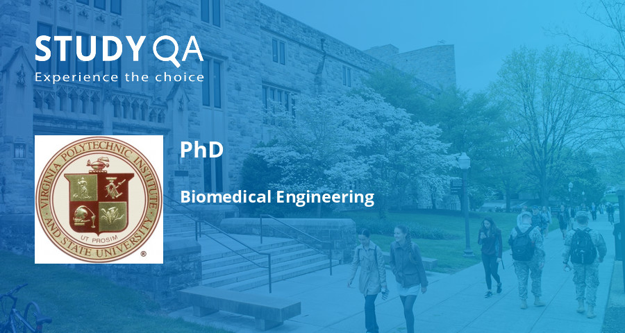 StudyQA — PhD: Biomedical Engineering — Virginia Polytechnic Institute ...