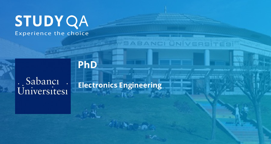 StudyQA — PhD: Electronics Engineering — Sabancı University