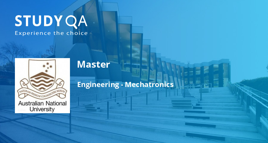 StudyQA — Master: Engineering - Mechatronics — Australian National University