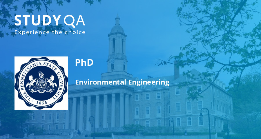 StudyQA — PhD: Environmental Engineering — The Pennsylvania State University