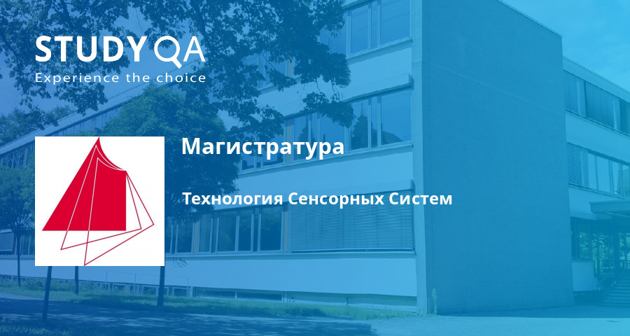 StudyQA — Магистратура: Технология Сенсорных Систем — Университет ... StudyQA — Магистратура: Технология Сенсорных Систем — Университет ...