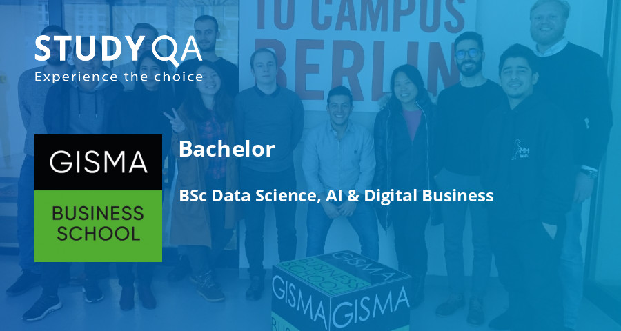 StudyQA — Bachelor: BSc Data Science, AI & Digital Business — GISMA ...
