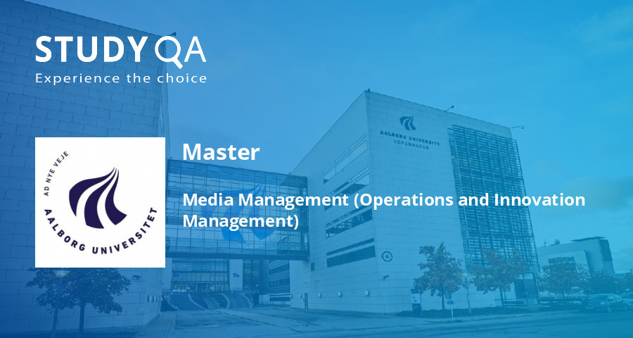 StudyQA — Master: Media Management (Operations and Innovation ... StudyQA — Master: Media Management (Operations and Innovation ...