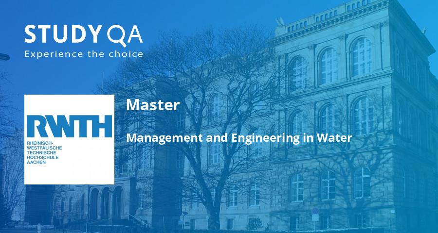 StudyQA — Master: Management and Engineering in Water — RWTH Aachen ...