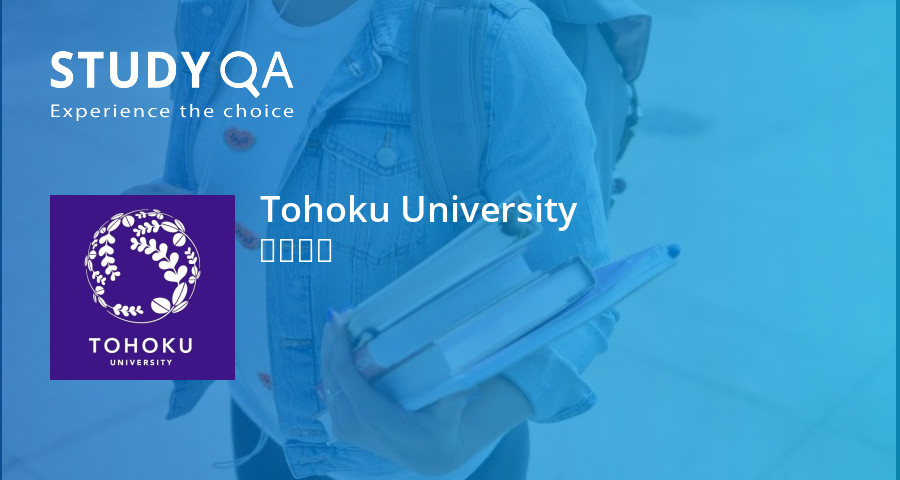 StudyQA — Tohoku University — Sendai — Japan: Fees, Rankings, Courses ...