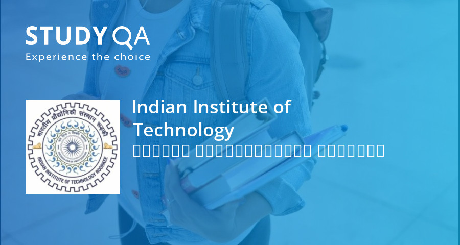 StudyQA — Indian Institute of Technology — Rurki — India: Fees ...