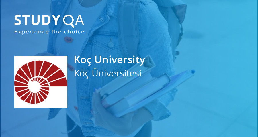 StudyQA — Koç University — Istanbul — Turkey: Fees, Rankings, Courses ...