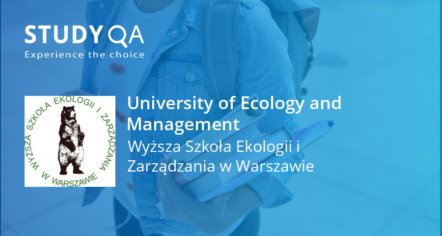 StudyQA — University of Ecology and Management — Warsaw — Poland: Fees ...