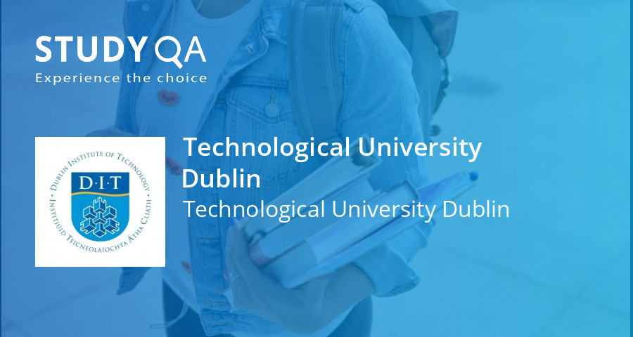 StudyQA — Technological University Dublin — Dublin — Ireland: Fees ...