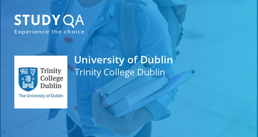 StudyQA — University of Dublin — Dublin — Ireland: Fees, Rankings ...