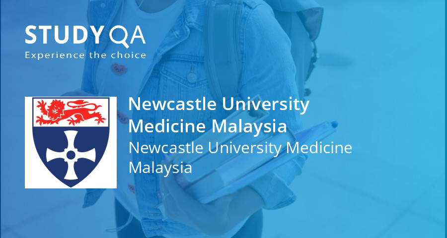 StudyQA — Newcastle University Medicine Malaysia — Johor Bahru — Malaysia: Fees, Rankings ...