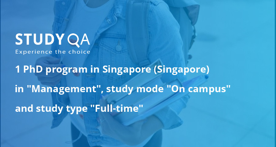 StudyQA — 1 PhD program in "Management" in Singapore (Singapore ...